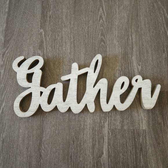 Hobby Lobby | Accents | Hobby Lobby Gather Sign | Poshmark